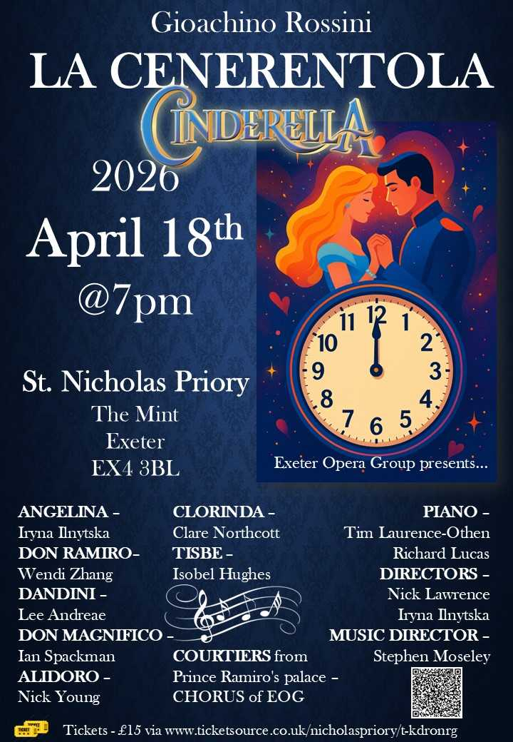 Rossini's opera 'La Cenerentola': Cinderella at St Nicholas Priory ...