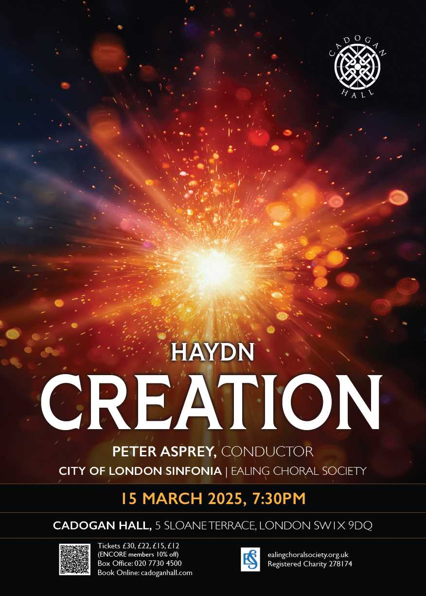 Joseph Haydn: The Creation at Cadogan Hall, London on Saturday 15th ...
